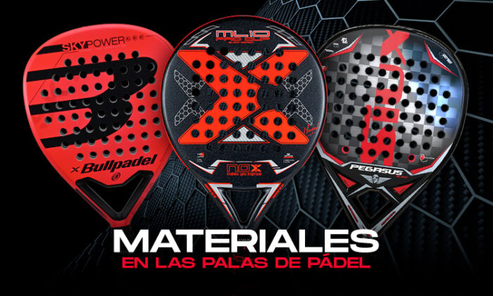 Los materiales más usados en las palas de pádel - Street padel